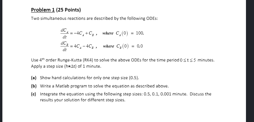 Solved: Problem 1 Two simultaneous reactions are described by the following O - TutorBin