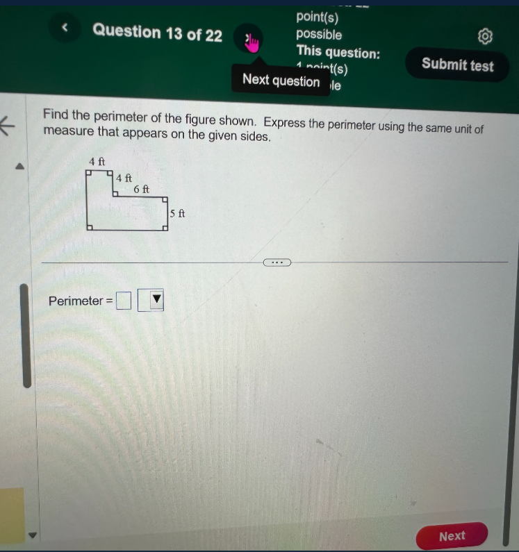 Solved: Question 13 of 22 4 ft Perimeter = ← Find the perimeter of the figure - TutorBin