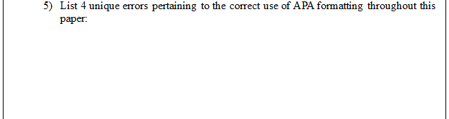 Solved: 5) List 4 unique errors paper: pertaining to the correct use of ...