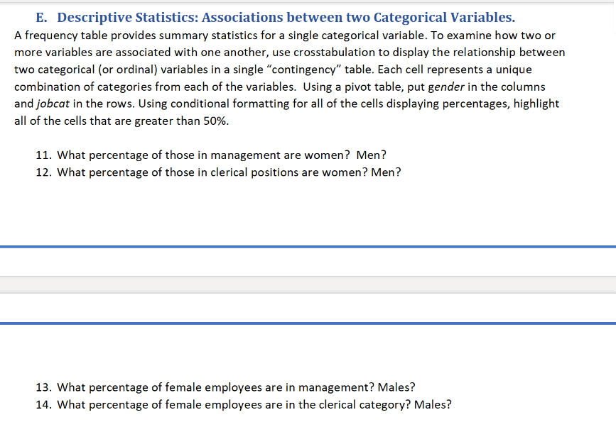 Solved: E. Descriptive Statistics: Associations between two Categorical ...