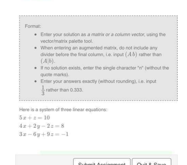 Solved: Format: • Enter your solution as a matrix or a column vector, using th - TutorBin