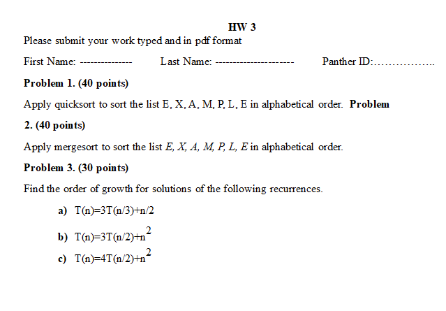 Solved Hw 3 Please Submit Your Work Typed And In Pdf Format First Name Last Tutorbin