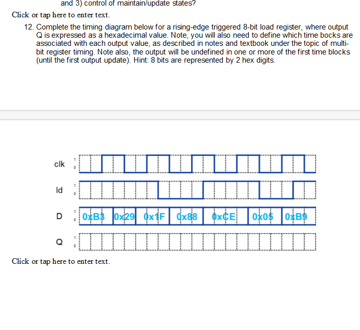 Solved: Click or tap here to enter text. Problems: Part C -Flip-flops and Load - TutorBin