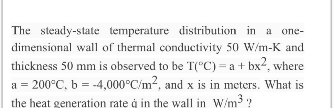 Solved The Steady State Temperature Distribution In A One Dimensional Wall O Tutorbin