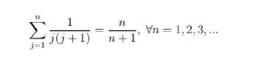 Solved: \sum_{j=1}^{n} \frac{1}{j(j+1)}=\frac{n}{n+1}, \forall n=1,2,3, \ldot - TutorBin