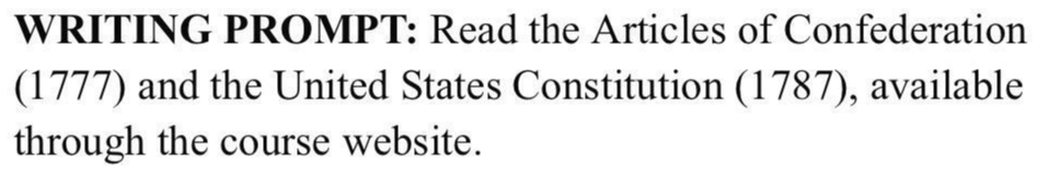 Solved: WRITING PROMPT: Read the Articles of Confederation(1777) and ...