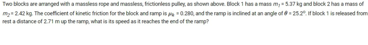 Solved: Two blocks are arranged with a mass less rope and mass less, frictio - TutorBin