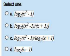 Solved: log₂ (x²-1)-log₂(x + 1) expressed as a single logarithm in the simple - TutorBin