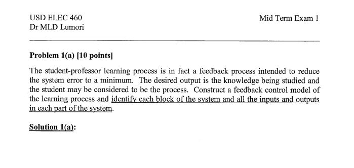 Solved: USD ELEC 460 Dr MLD Lumori Mid Term Exam 1 Problem 1(a) [10 ...