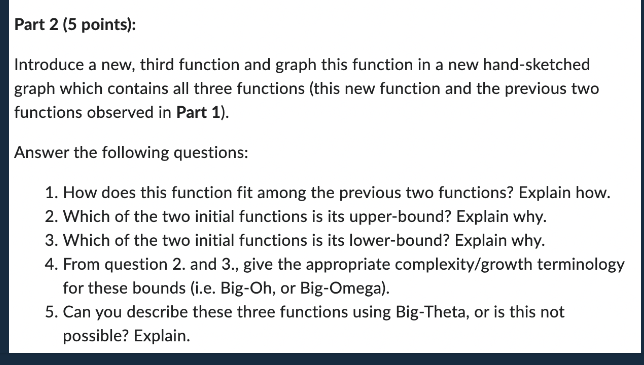 Solved: Part 2 (5 points): Introduce a new, third function and graph ... Solved: Part 2 (5 points): Introduce a new, third function and graph ...