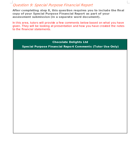 Solved: Question 9: Special Purpose Financial Report After completing step 8, - TutorBin