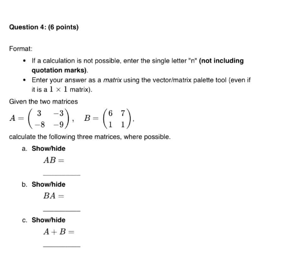 Solved Question 4 6 Points Format If A Calculation Is Not Possible Ent Tutorbin